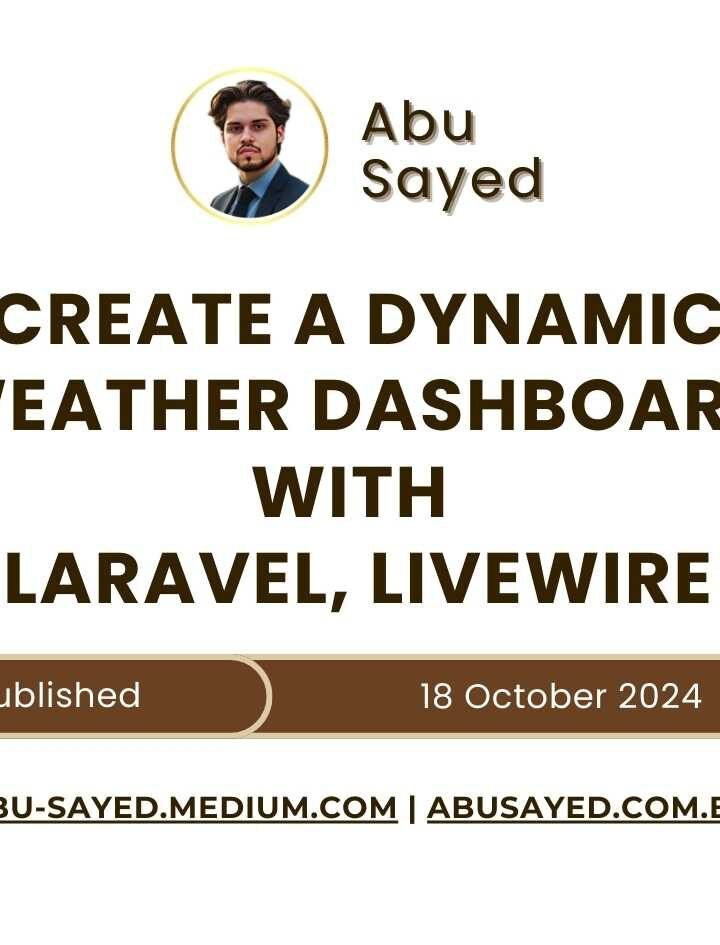Create a Dynamic Weather Dashboard with Laravel, Livewire Create a Dynamic Weather Dashboard with Laravel, Livewire